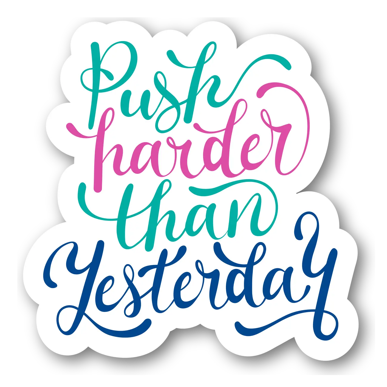 Inspirational Quote Magnet: 'Push Harder Than Yesterday' – Instafreshener